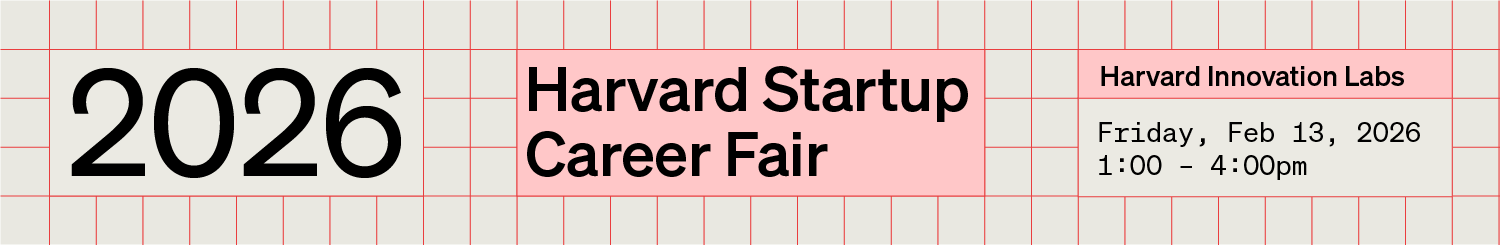 Harvard Startup Career Fair – Harvard FAS | Mignone Center for Career ...