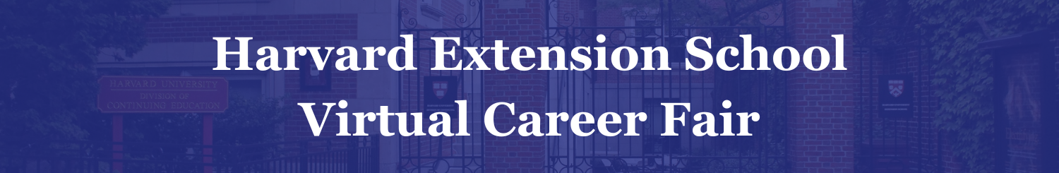 Harvard Extension School Virtual Career Fair – Harvard FAS | Mignone ...